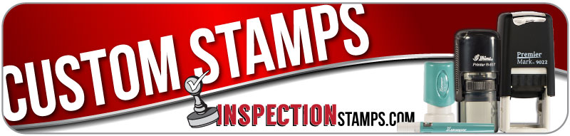 Custom Stamps | InspectionStamps.com